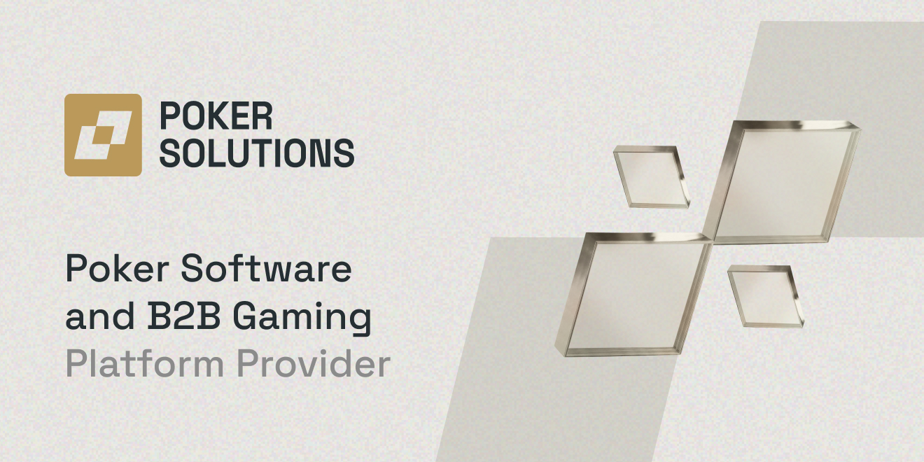 PokerSolutions - Premier Poker Software and B2B Gaming Platform Provider
